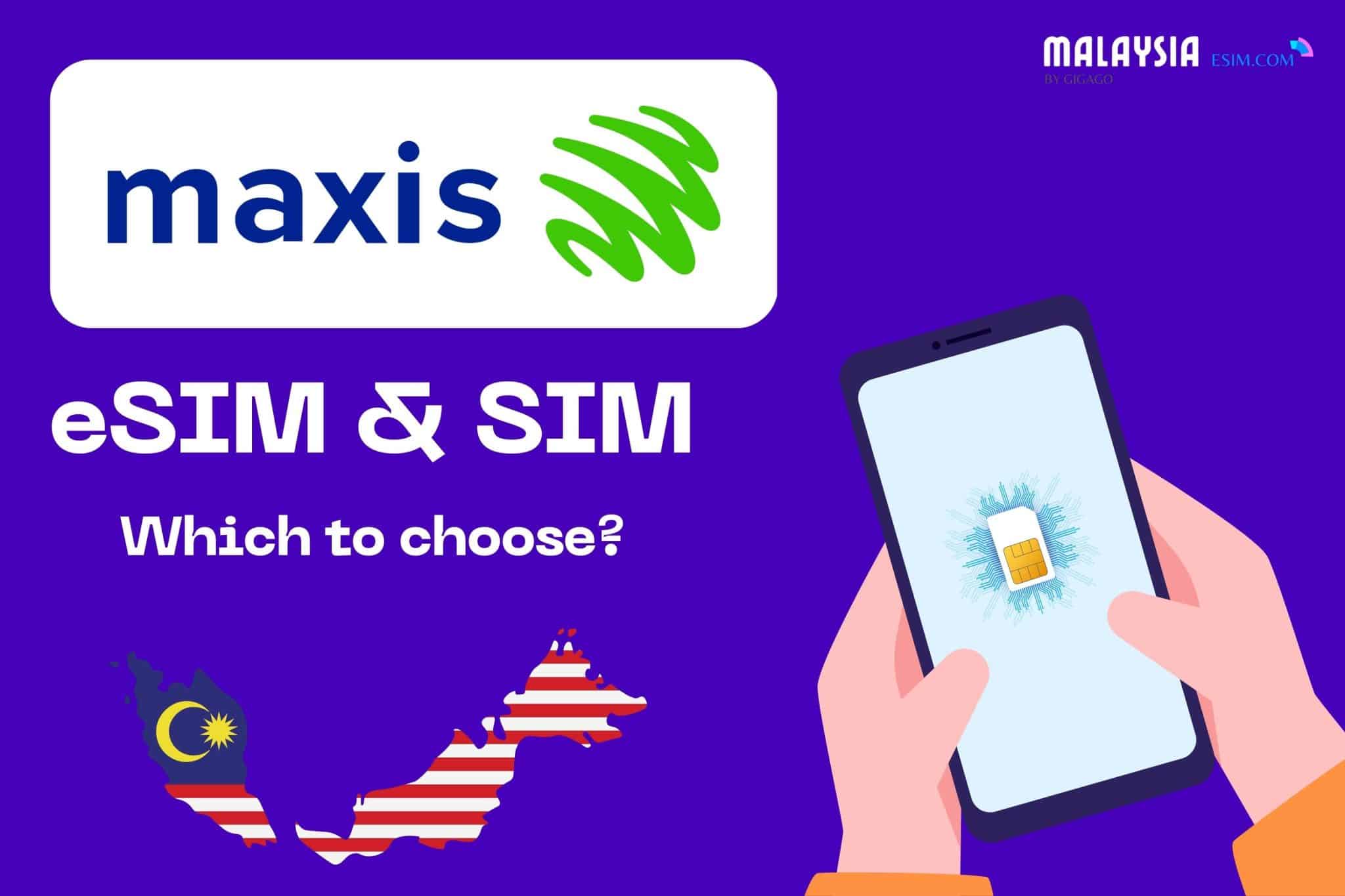 Maxis (Hotlink) eSIM & SIM: Detailed Guide for Tourists