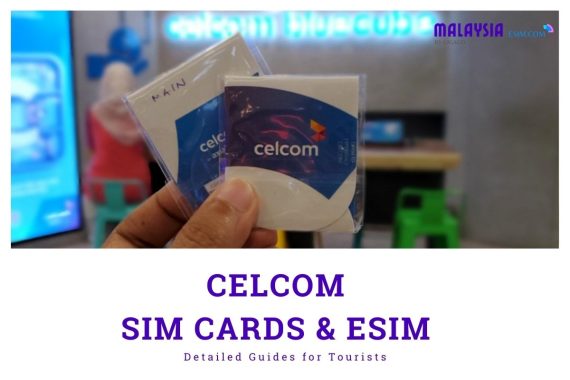 Celcom eSIM & SIM cards: Best 2024 Guide for Tourists